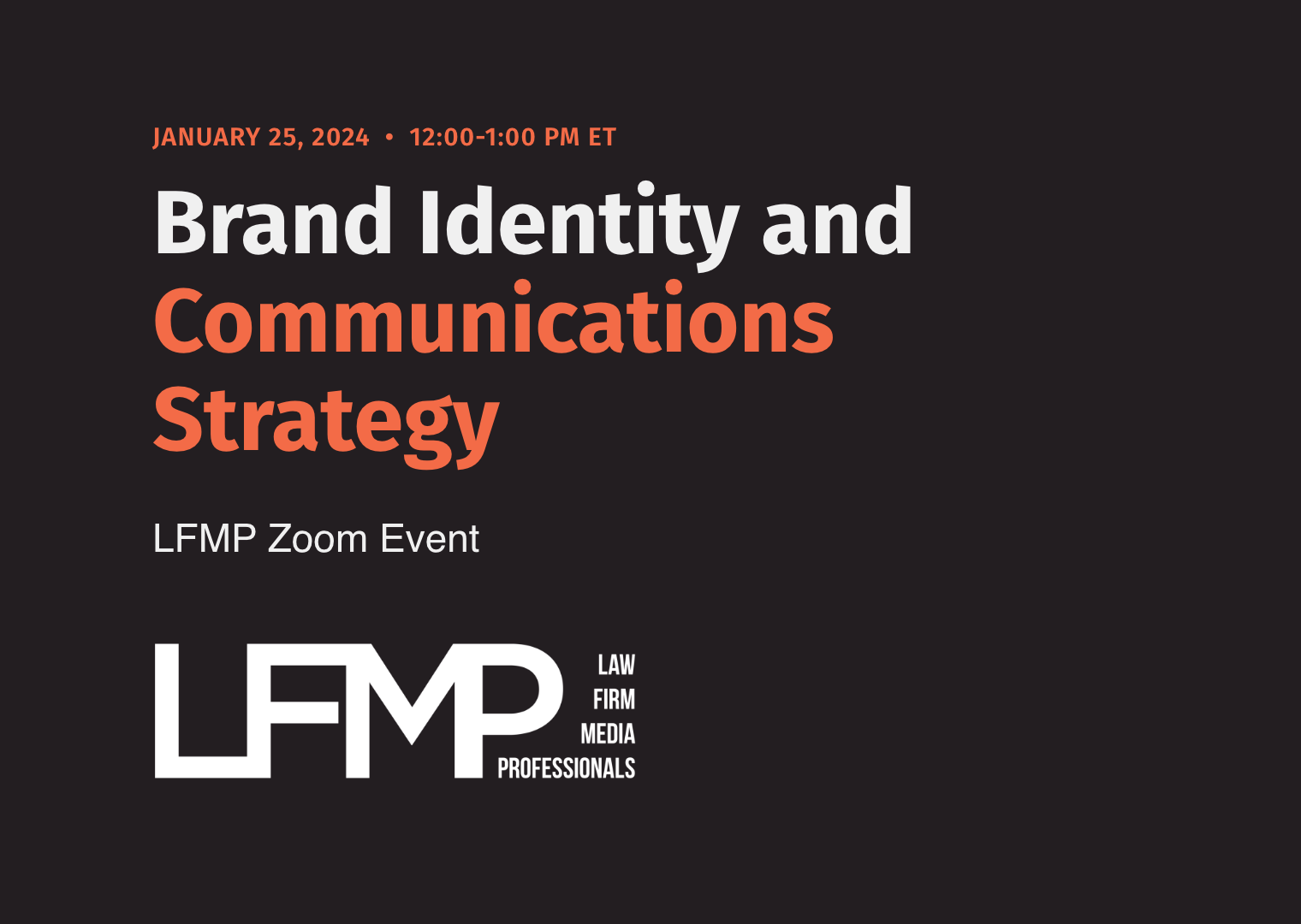 LFMP Zoom Event: Brand Identity and Communications Strategy | Knox Design Strategy